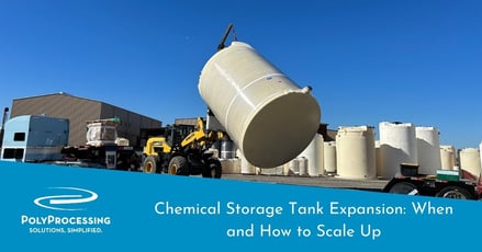 Chemical Storage Tank Expansion: When and How to Scale Up